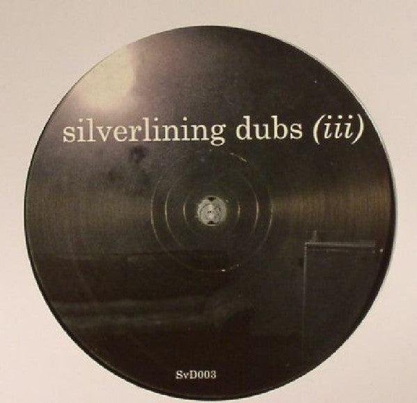 SILVERLINING DUBS (III) – T.E.Q レコードショップ