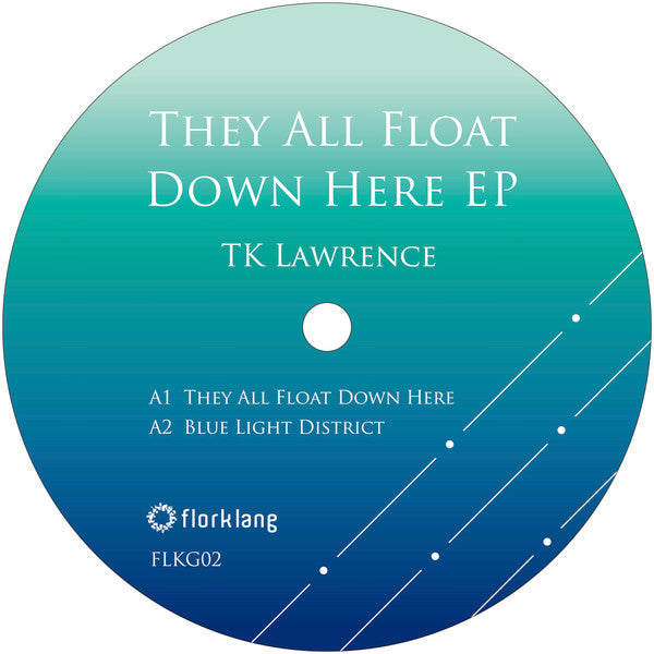 THEY ALL FLOAT DOWN HERE EP – T.E.Q レコードショップ