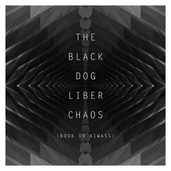 LIBER CHAOS {BOOK OV AIWASS} – T.E.Q レコードショップ